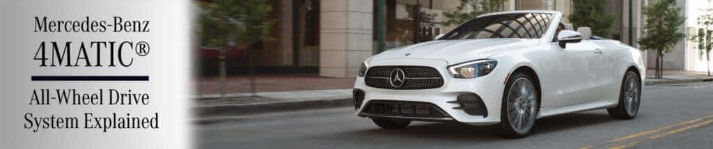 What Is Mercedes-Benz 4MATIC® All-Wheel Drive | Mercedes-Benz Of ...